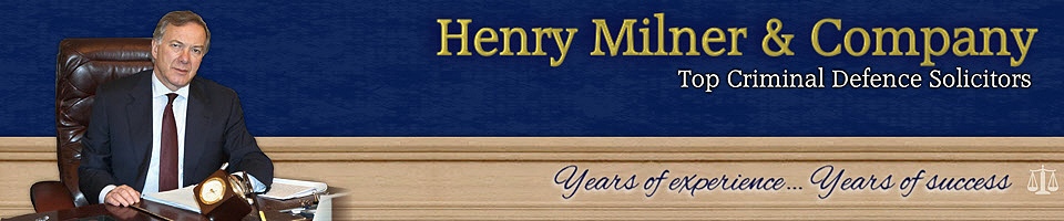 Top London Criminal Lawyer | Henry Milner